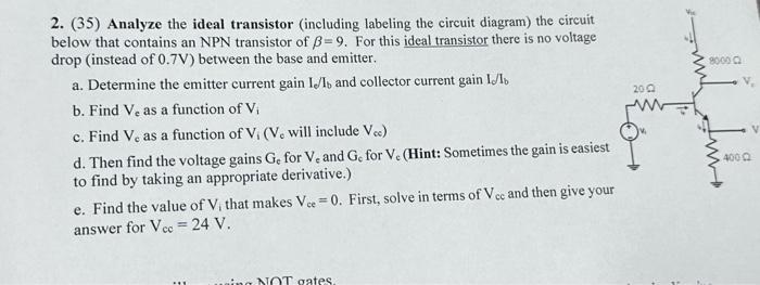 Solved 2. (35) Analyze the ideal transistor (including | Chegg.com