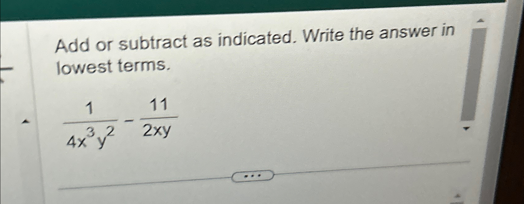 Solved Add or subtract as indicated. Write the answer in | Chegg.com