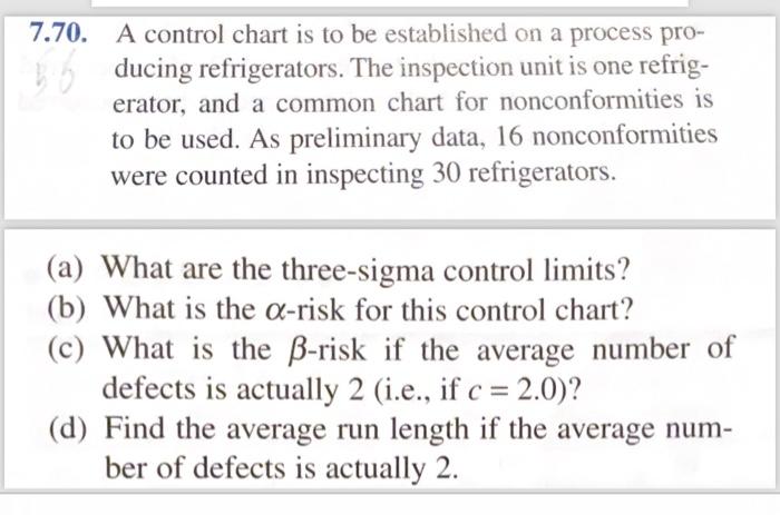 Solved 7.70. A control chart is to be established on a | Chegg.com