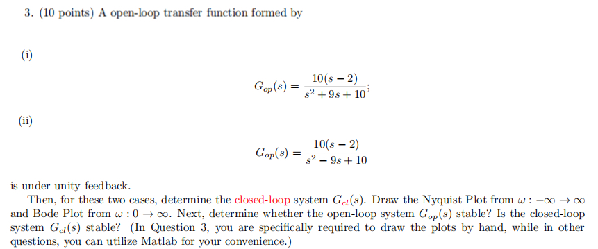 Solved (10 ﻿points) ﻿A open-loop transfer function formed | Chegg.com