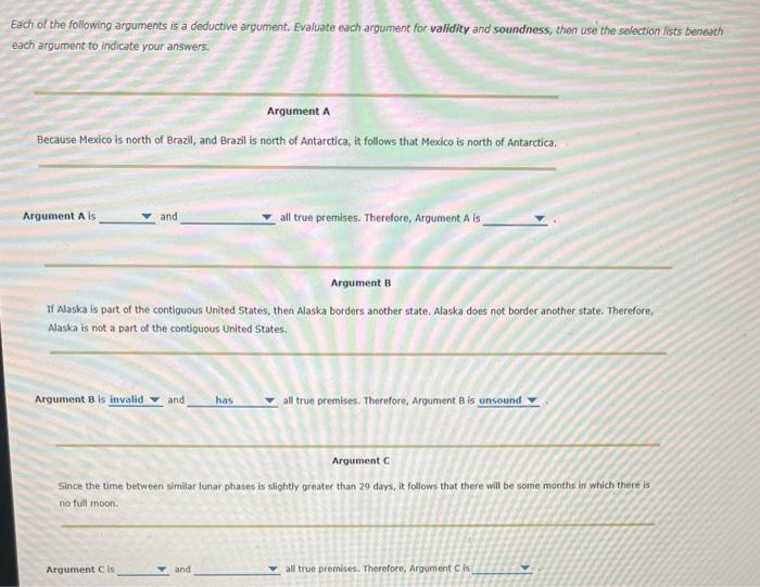 Each of the following arguments is a deductive | Chegg.com
