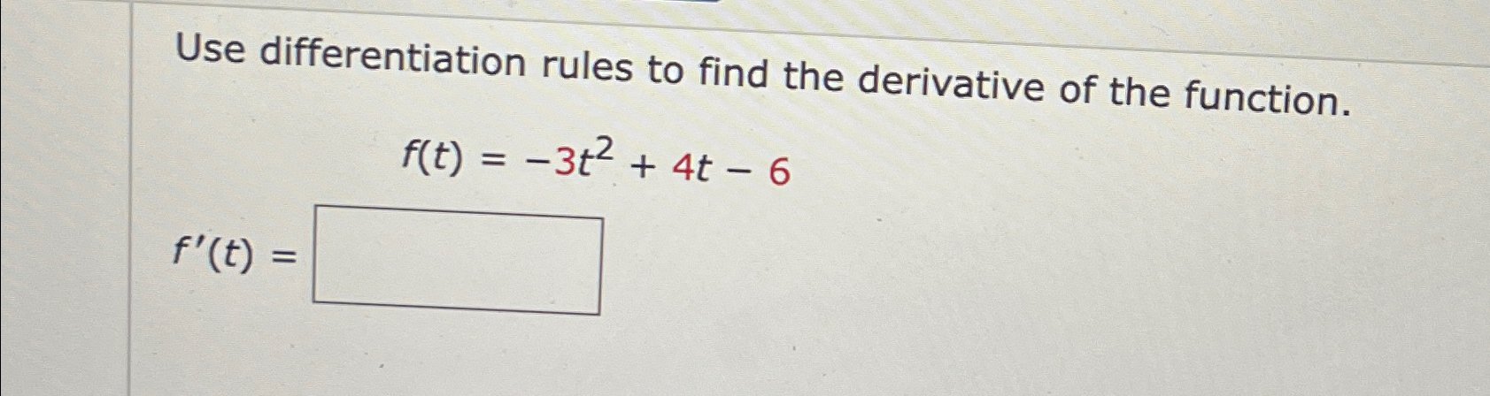 Solved Use differentiation rules to find the derivative of | Chegg.com