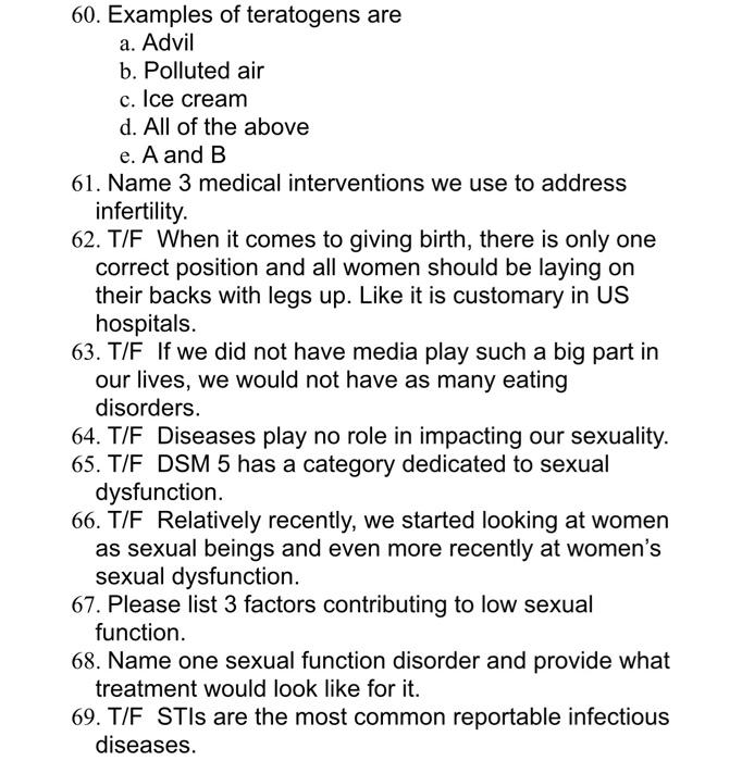 Solved 60. Examples of teratogens are a. Advil b. Polluted | Chegg.com