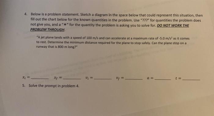 Solved 4. Below is a problem statement. Sketch a diagram in | Chegg.com