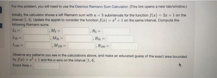 Solved For this problem, you will need to use the Desmos | Chegg.com