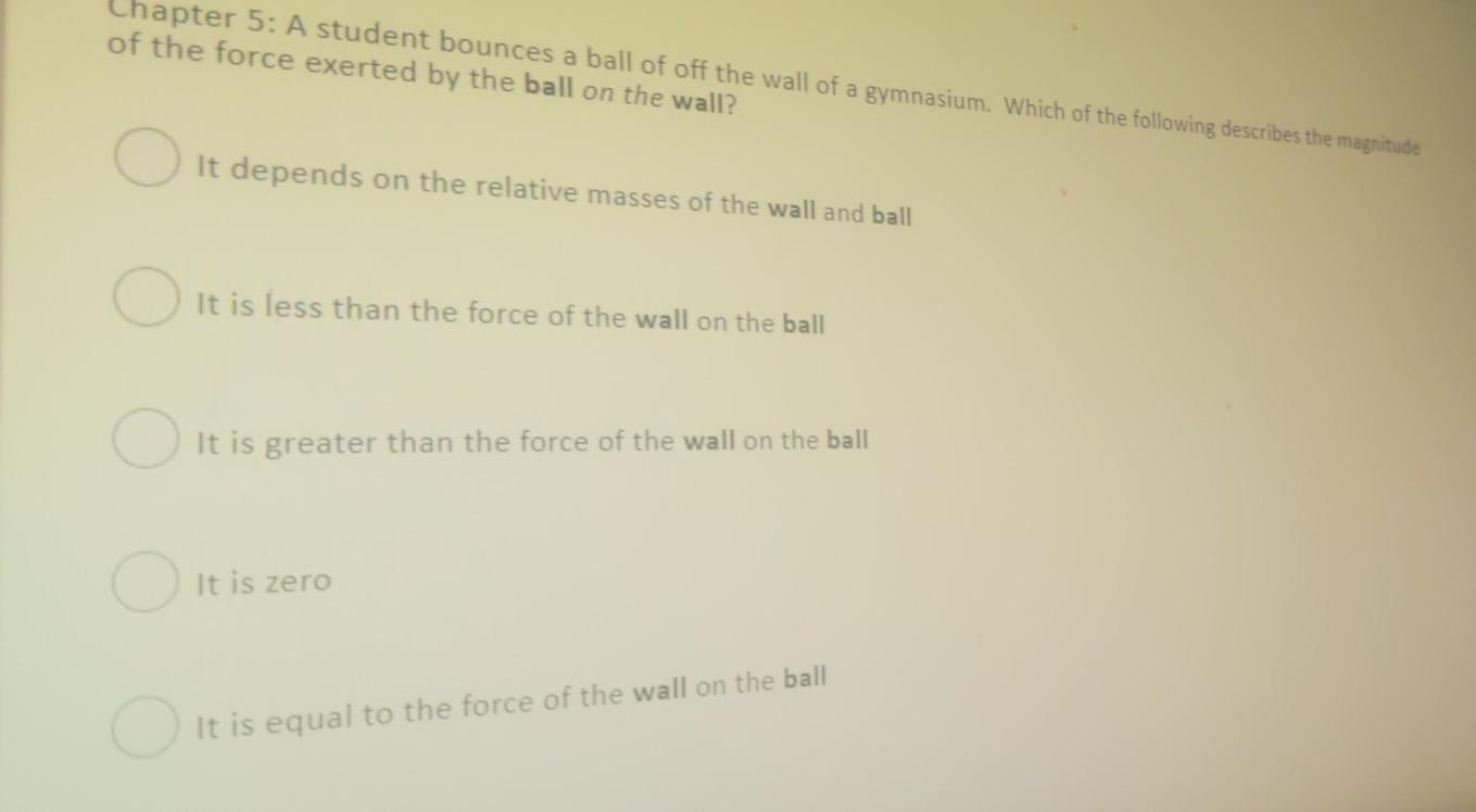 Solved napter 5: A student bounces a ball of off the wall of | Chegg.com