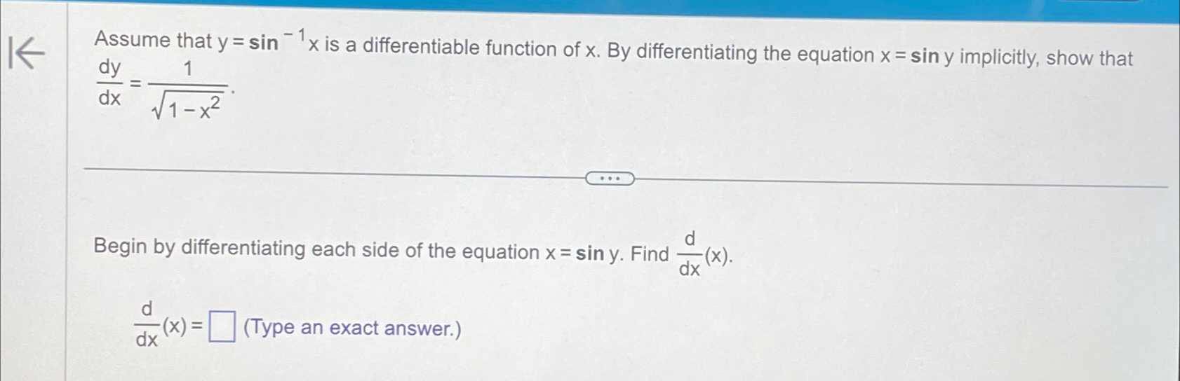 Solved Assume that y=sin-1x ﻿is a differentiable function of | Chegg.com