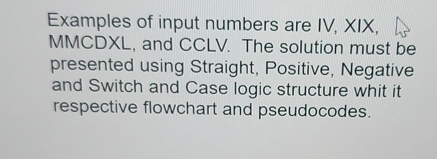 Solved Problem: Develop a solution to change Roman numerals | Chegg.com