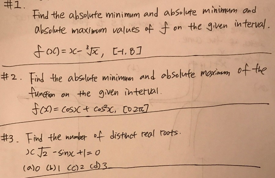 Solved #1. Find the absolute minimum and absolute minimum | Chegg.com