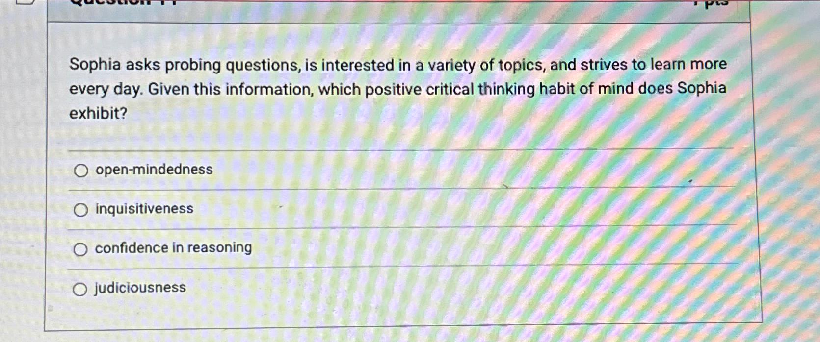 Solved Sophia asks probing questions, is interested in a | Chegg.com