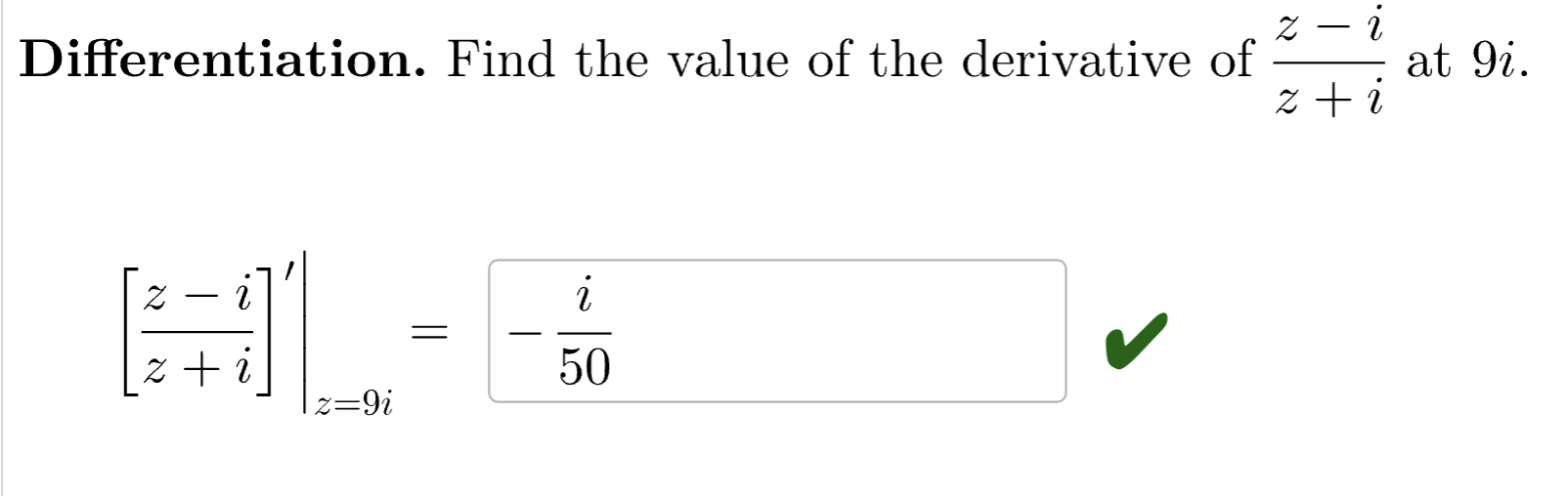 Solved Differentiation. Find the value of the derivative of | Chegg.com