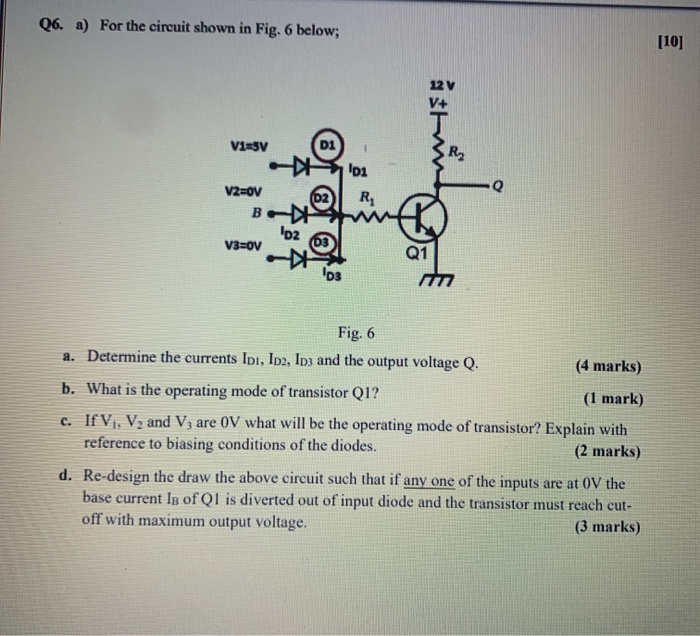 Solved Q6. a) For the circuit shown in Fig. 6 below; [10] | Chegg.com