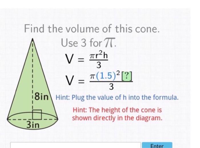 Solved Find the volume of this cone. Use 3 for π. | Chegg.com