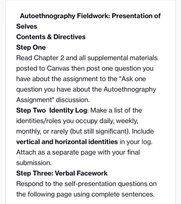 Autoethnography Fieldwork: Presentation of Selves | Chegg.com