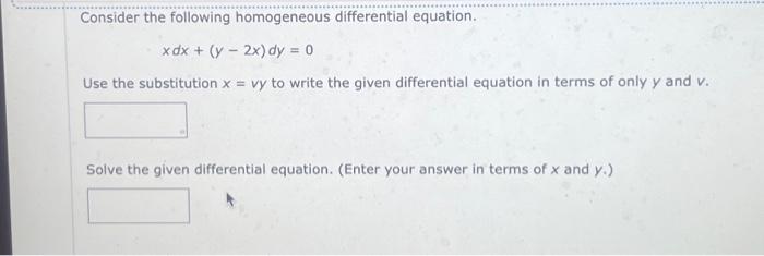 Solved Consider the following homogeneous differential | Chegg.com
