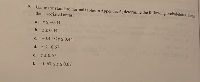 Solved 9. Using the standard normal tables in Appendix A, | Chegg.com