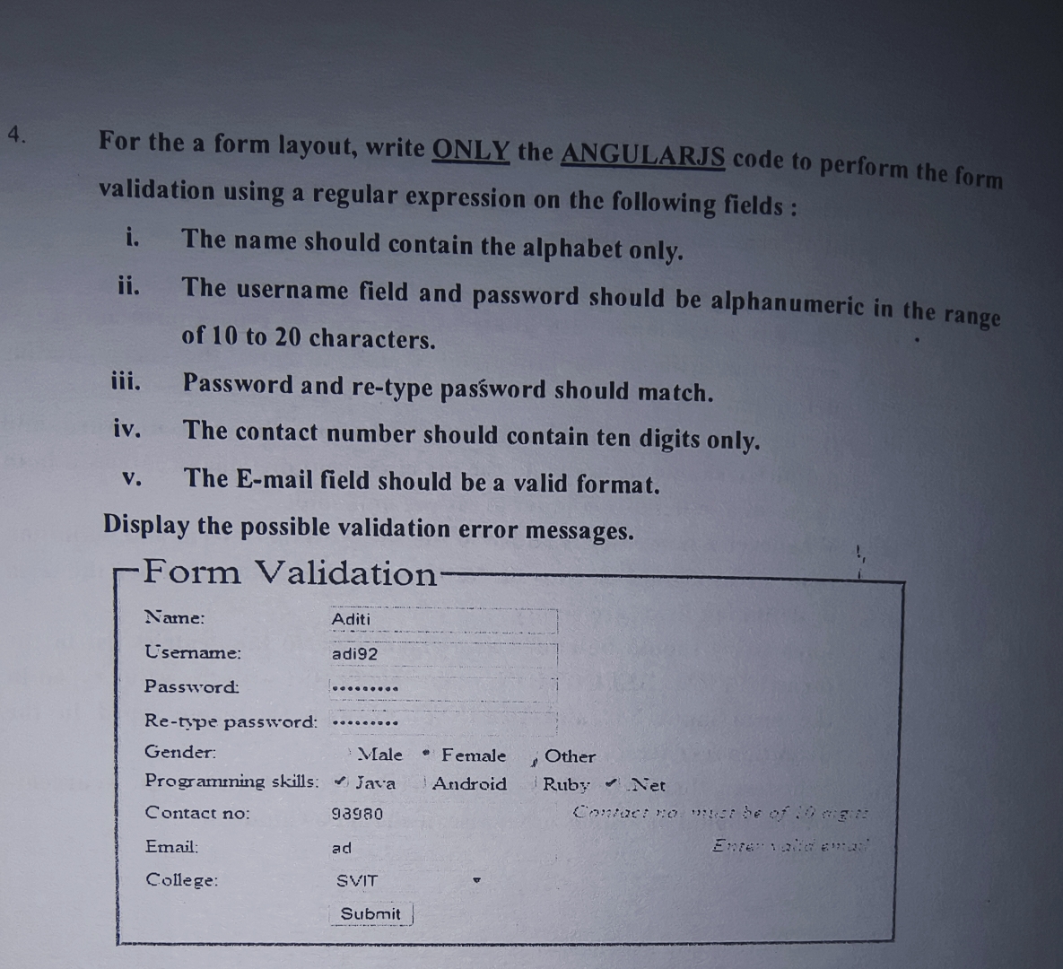 Solved For the a form layout, write ONLY the ANGULARJS code | Chegg.com Solved For the a form layout, write ONLY the ANGULARJS code | Chegg.com