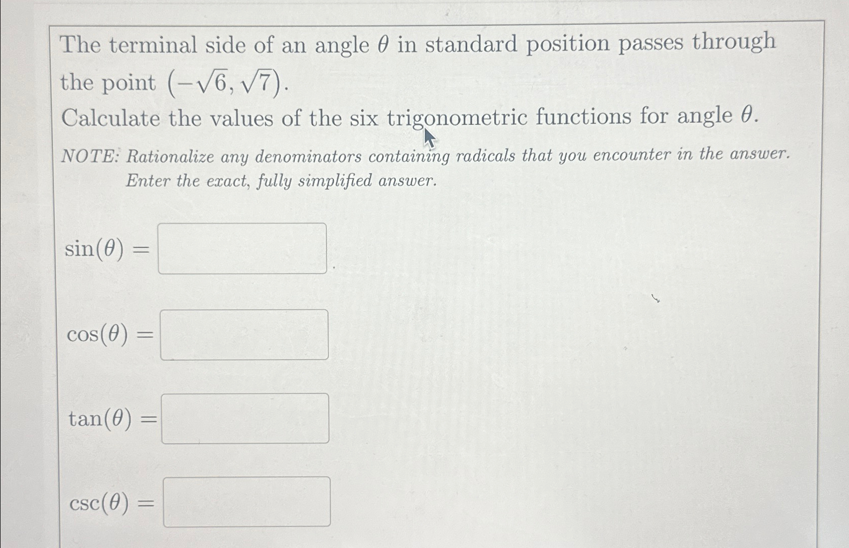 Solved The terminal side of an angle θ ﻿in standard position | Chegg.com