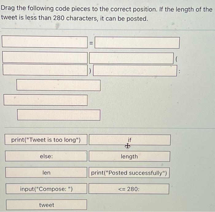 Solved Drag the following code pieces to the correct | Chegg.com