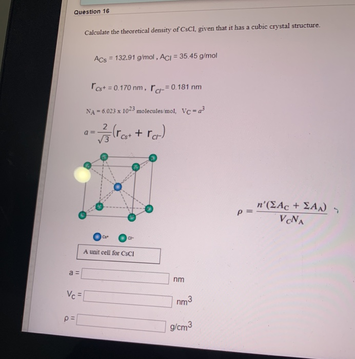 Solved Question 16 Calculate the theoretical density of | Chegg.com