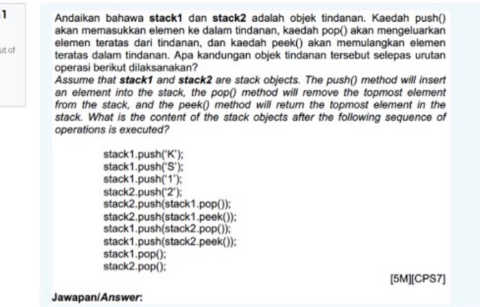 Solved 1 ut of Andaikan bahawa stack1 dan stack2 adalah | Chegg.com