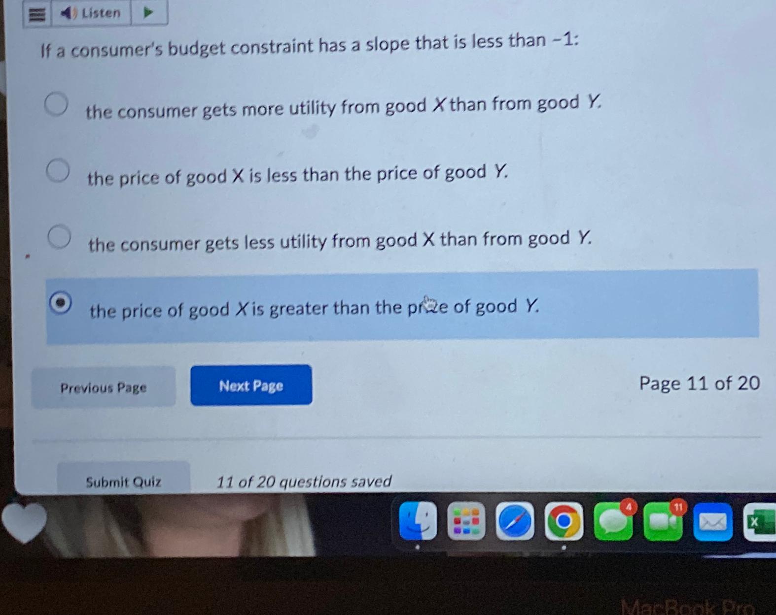 Solved If a consumer's budget constraint has a slope that is | Chegg.com