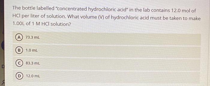 Solved The bottle labelled "concentrated hydrochloric acid" | Chegg.com