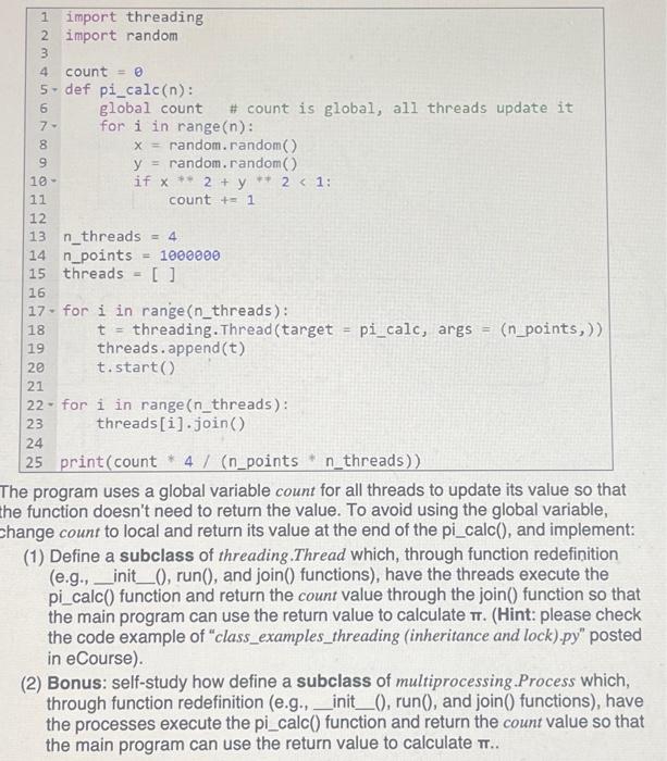 Solved 3. The following program follows the Monte Carlo | Chegg.com