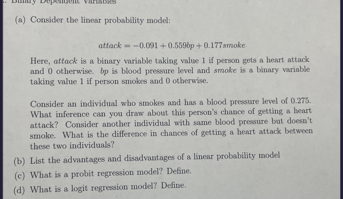 Solved (a) ﻿Consider the linear probability model: ﻿attack | Chegg.com