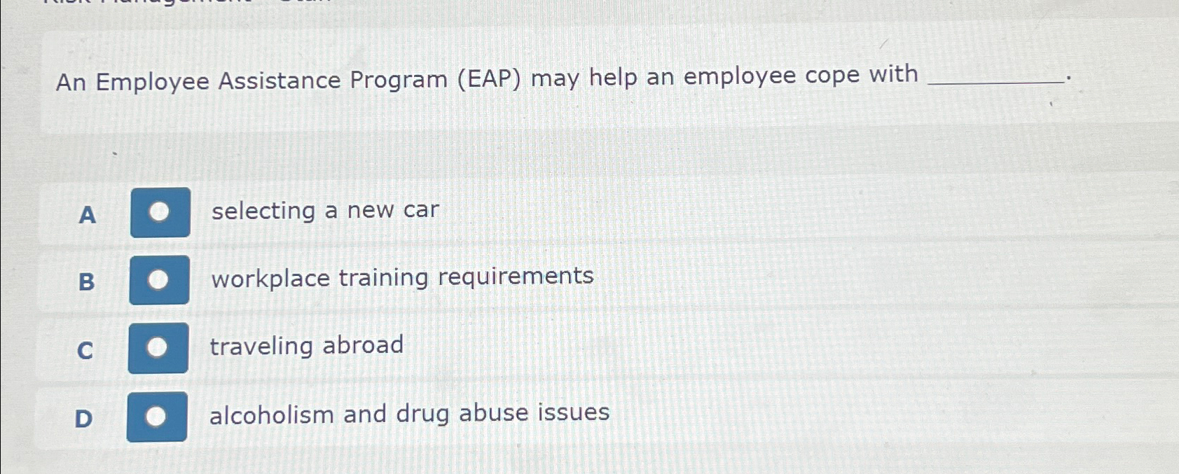 Solved An Employee Assistance Program (EAP) ﻿may help an | Chegg.com