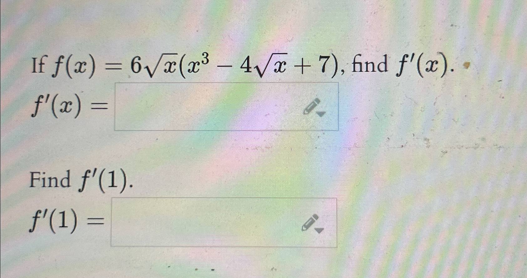 Solved If F X 6x2 X3 4x2 7 ﻿find F X F X Find