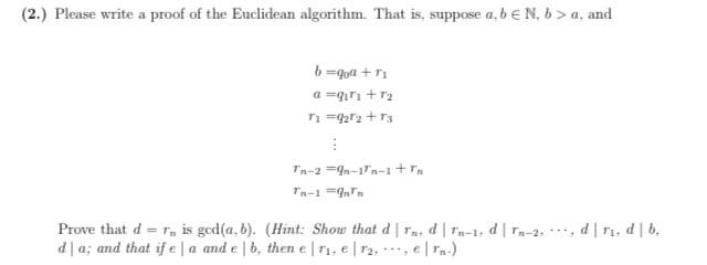 Solved (2.) Please write a proof of the Euclidean algorithm. | Chegg.com