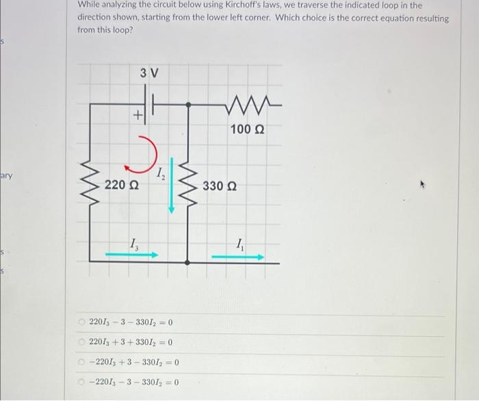 Solved While analyzing the circuit below using Kirchoff's | Chegg.com