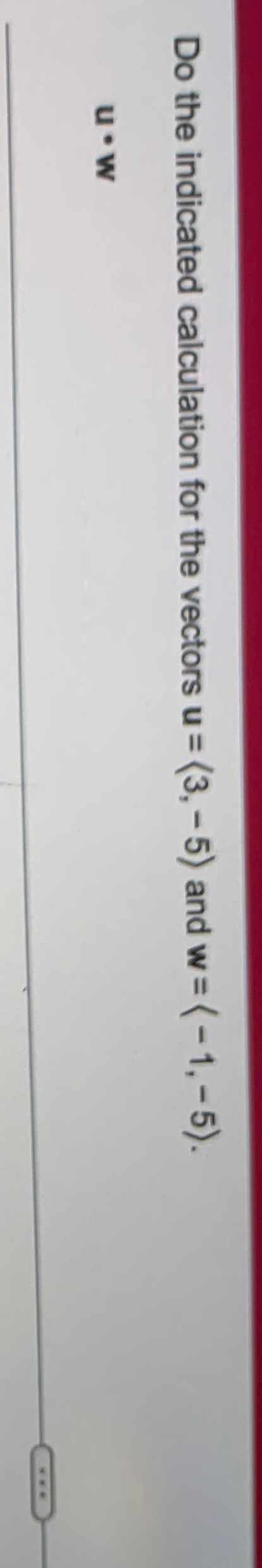 Solved Do the indicated calculation for the vectors | Chegg.com