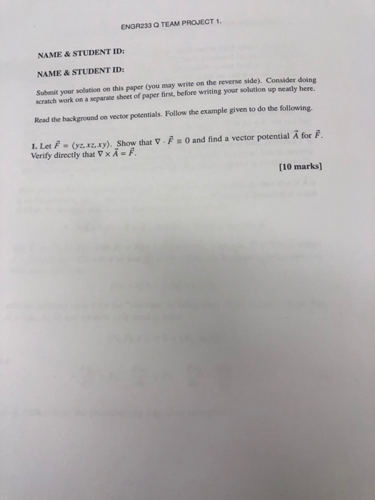 Solved ENGR233 Q TEAM PROJECT 1. NAME & STUDENT ID: NAME & | Chegg.com