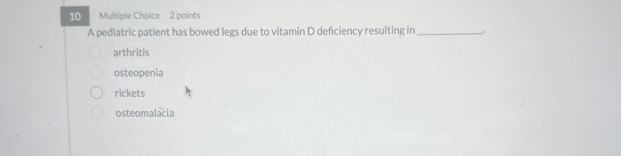 Solved Multiple Choice 2 ﻿pointsA pediatric patient has | Chegg.com