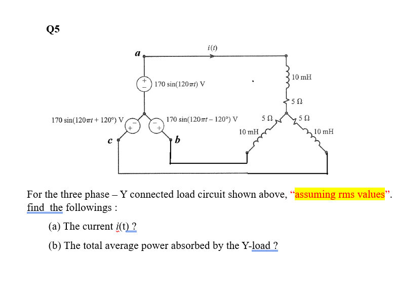 Solved For the three phase - ﻿Y connected load circuit shown | Chegg.com