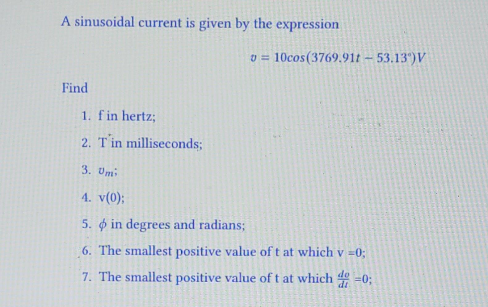 Solved A sinusoidal current is given by the expression | Chegg.com