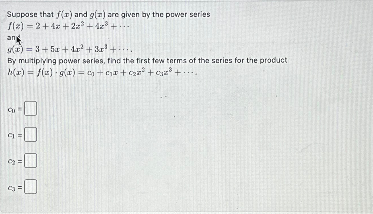 Solved Suppose that f(x) ﻿and g(x) ﻿are given by the power | Chegg.com