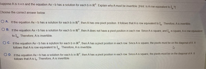 Solved Suppose Ais nxn and the equation Ax = b has a | Chegg.com