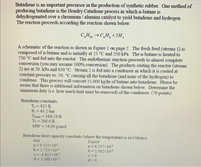 Solved Butadiene is an important precursor in the production | Chegg.com