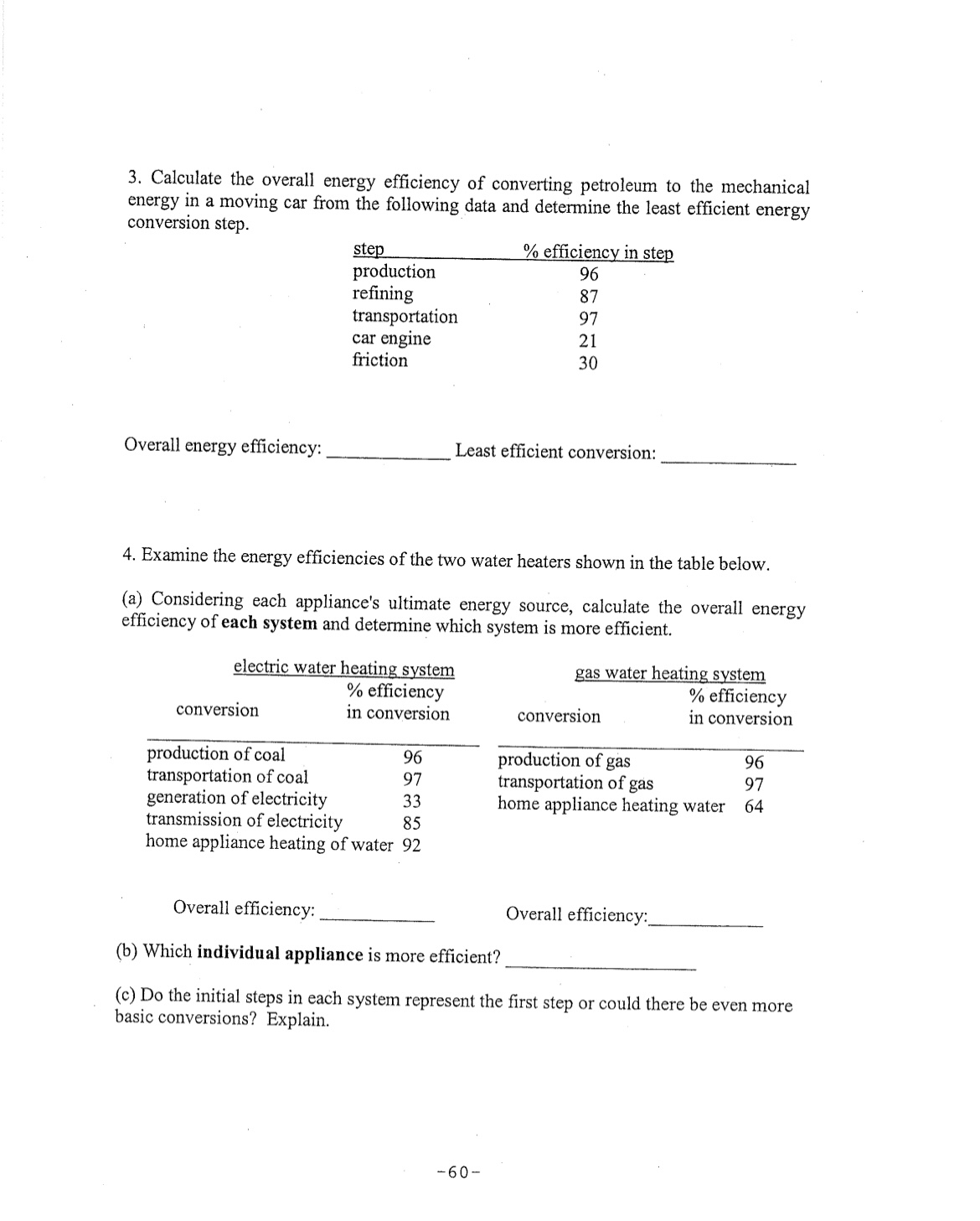Solved Calculate the overall energy efficiency of converting | Chegg.com
