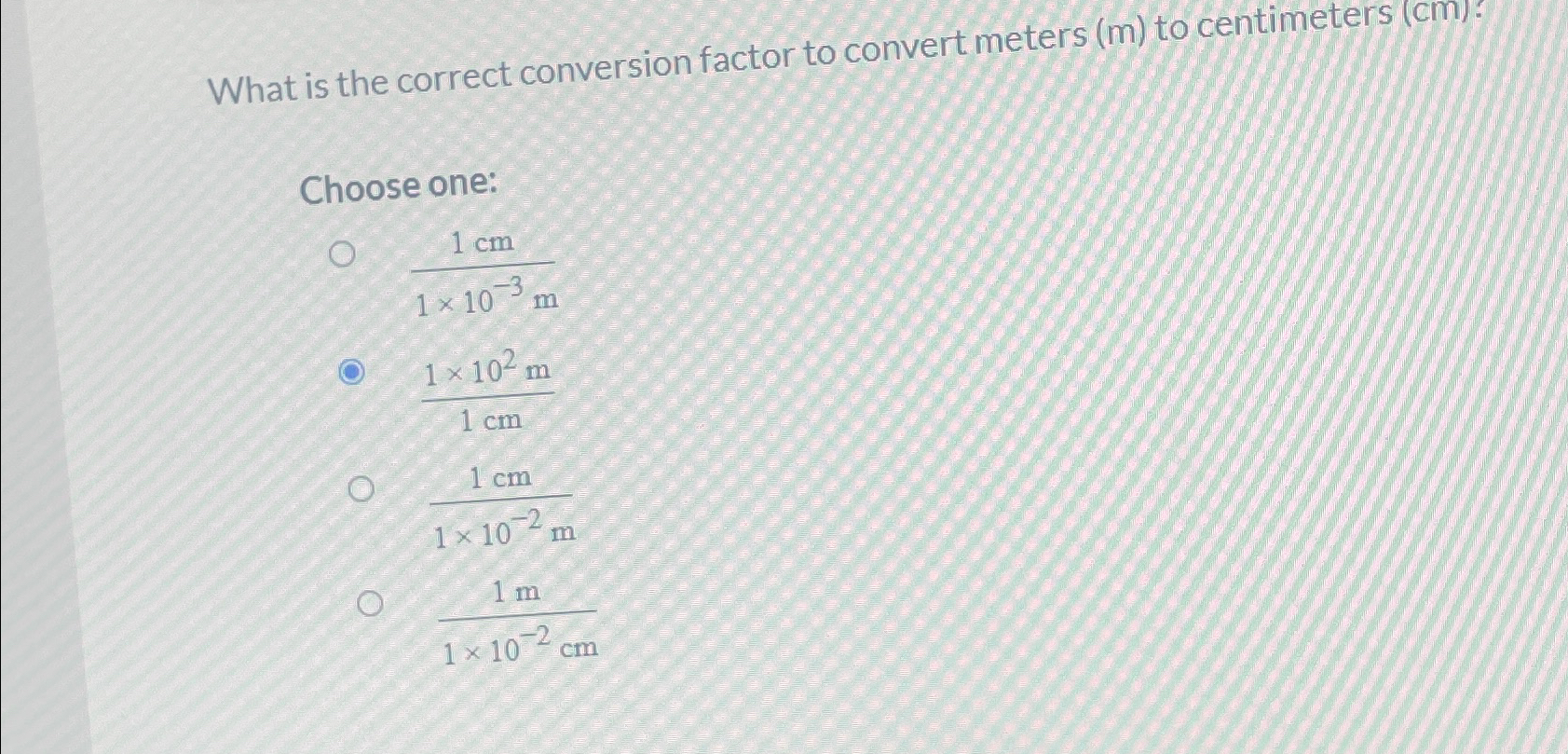 Solved What is the correct conversion factor to convert | Chegg.com