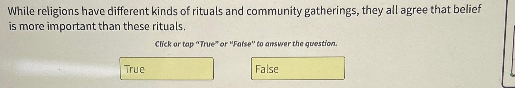 Solved While religions have different kinds of rituals and | Chegg.com