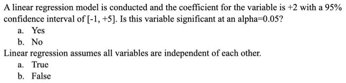 Solved A linear regression model is conducted and the | Chegg.com