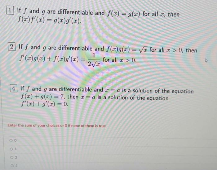 Solved If f and g are differentiable and f(x)=g(x) for all | Chegg.com