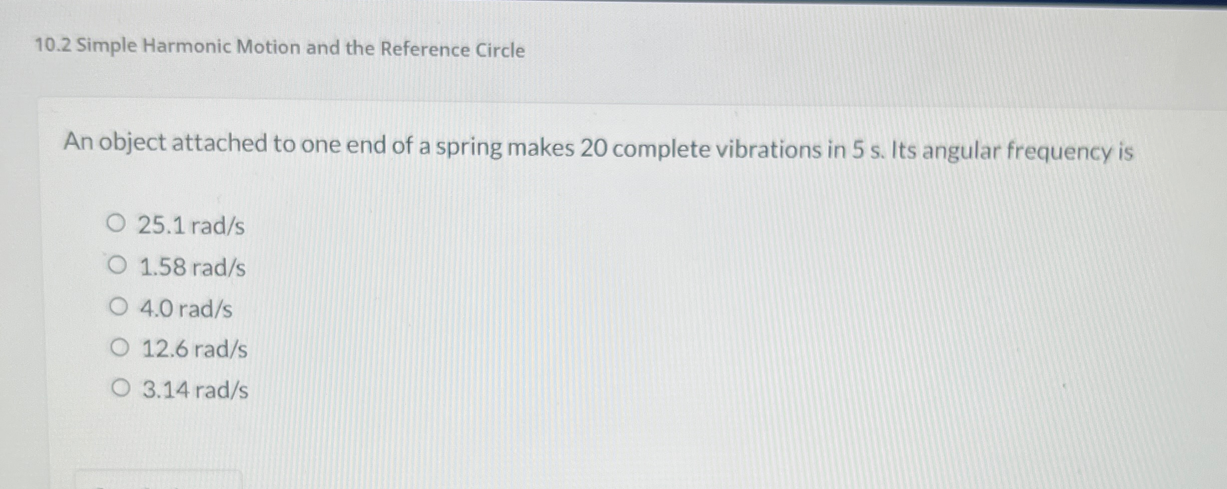 Solved 10.2 ﻿Simple Harmonic Motion and the Reference | Chegg.com