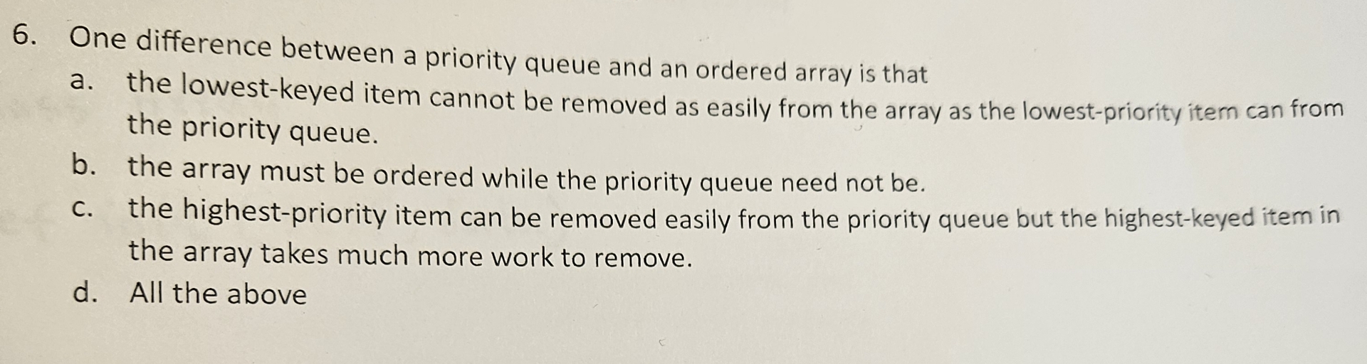 Solved One difference between a priority queue and an | Chegg.com