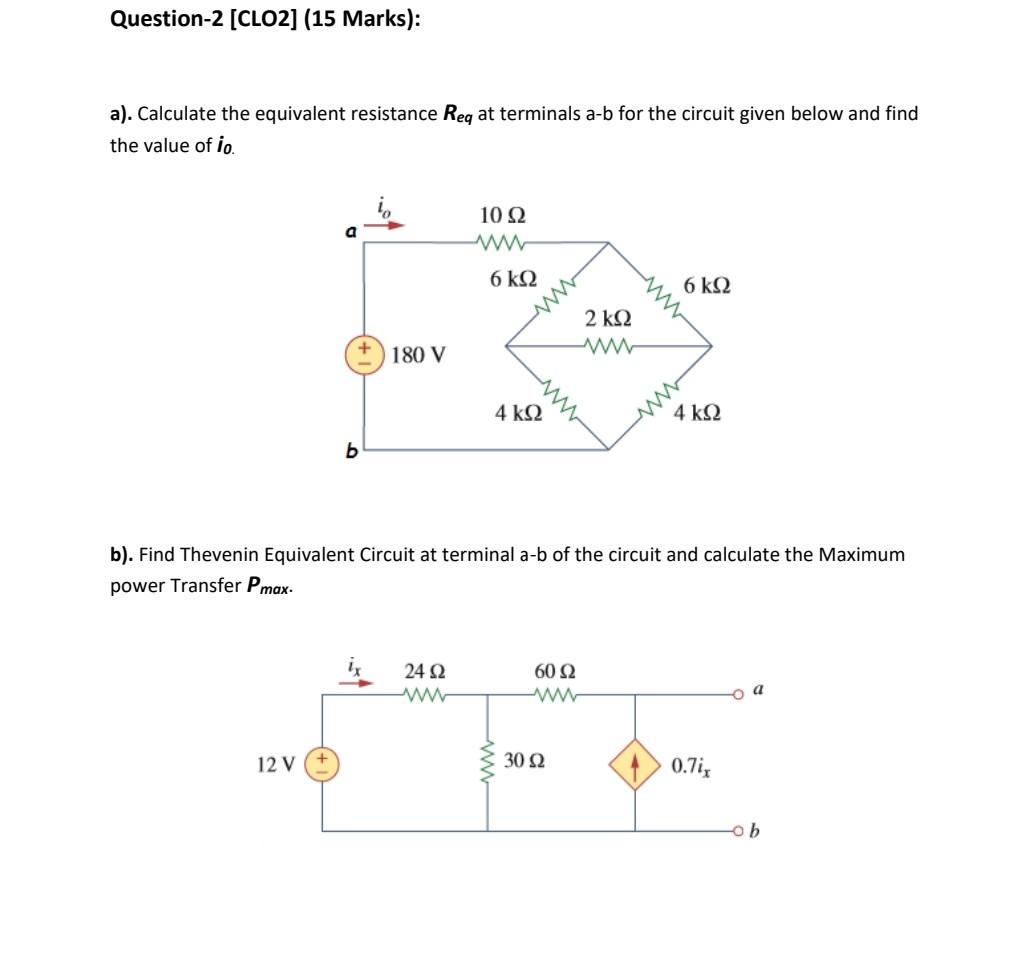 Solved Question-2 [CLO2] (15 Marks): a). Calculate the | Chegg.com