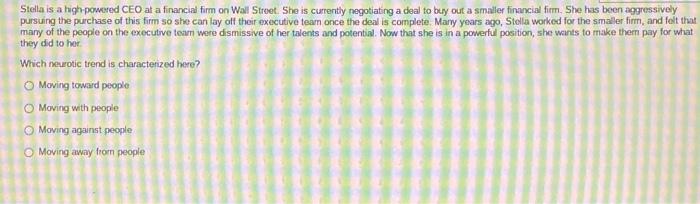 Solved Stella is a high-powered CEO at a financial firm on | Chegg.com